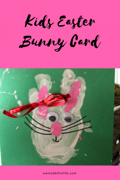 Handprint Bunny Card - Easter Art Craft For Kids - We Made This Life