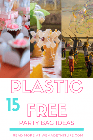 15 Plastic Free Party Bag Ideas - We Made This Life
