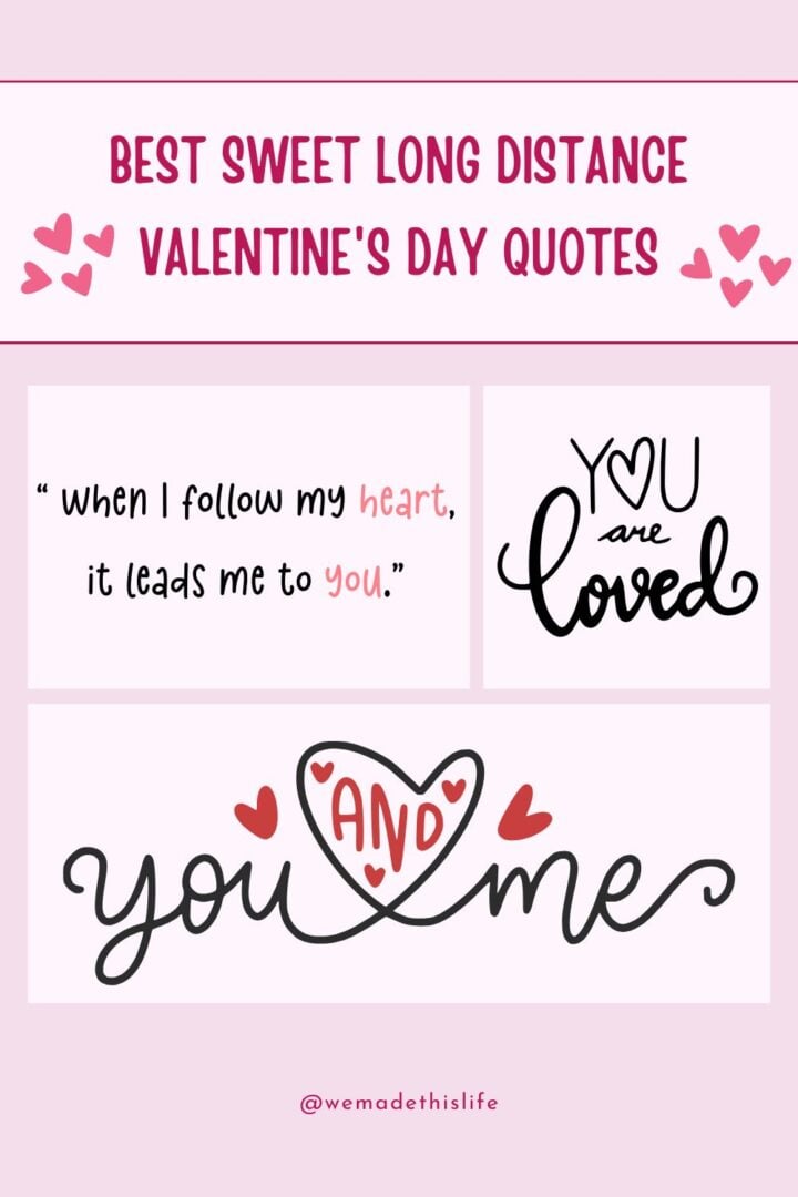Best Sweet Long Distance Valentine's Day Quotes - We Made This Life