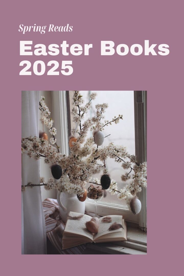 Best Easter Books For Adults and Children 2025 - We Made This Life
